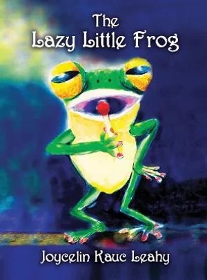 The Lazy Little Frog by Joycelyn Kauc Leahy - Theodist - Theodist