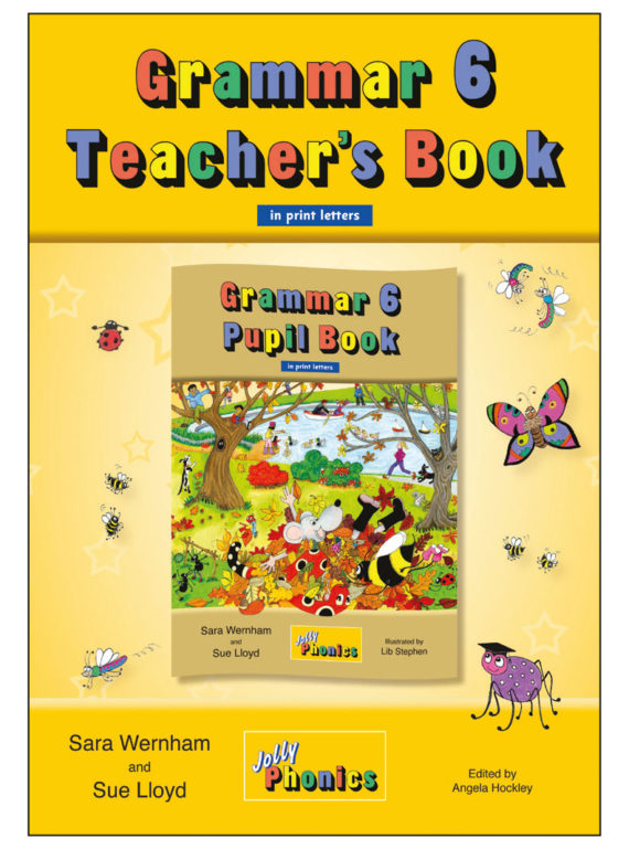 Jolly Phonics JL 166 Grammar 6 Teacher’s Book (in print letters) - Theodist